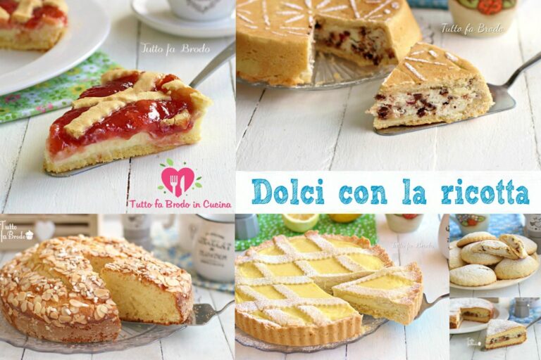 DOLCI CON LA RICOTTA 20 ricette facili e golose - Tutto fa Brodo in Cucina