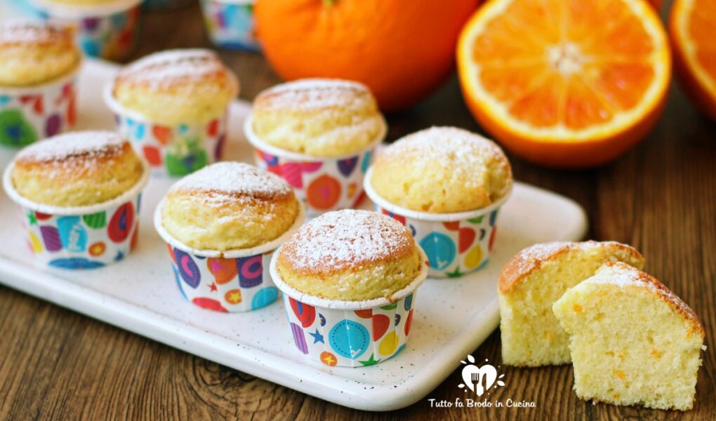 MUFFIN ALL'ARANCIA SOFFICI - Tutto fa Brodo in Cucina