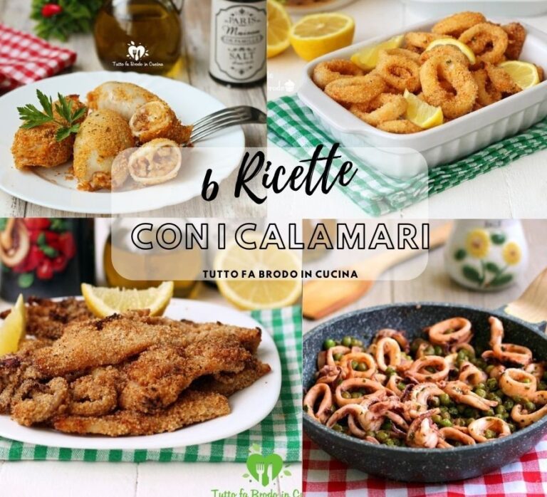 6 RICETTE CON I CALAMARI facili e gustose - Tutto fa Brodo in Cucina
