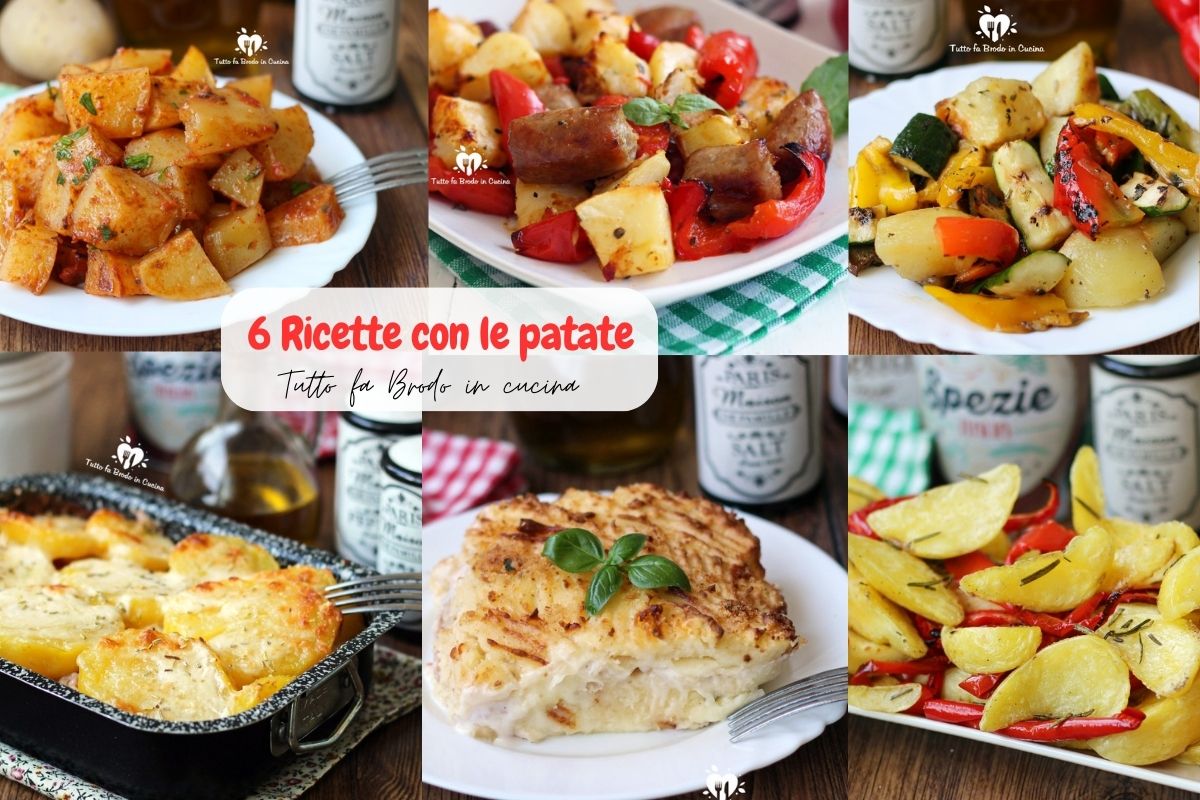 6 RICETTE CON LE PATATE ottime come contorno o secondo piatto - Tutto ...