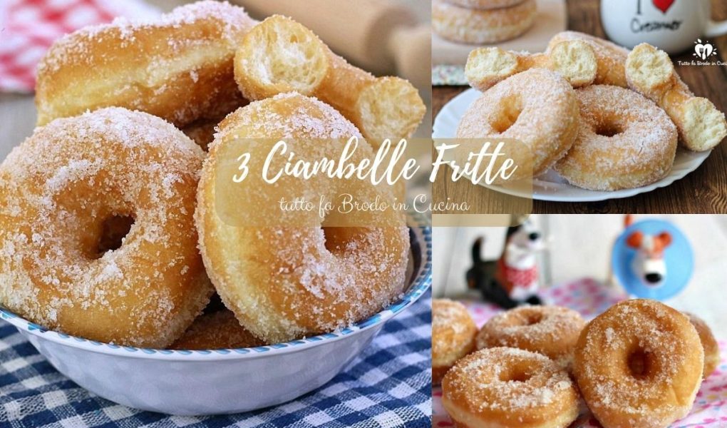 3 ricette di Ciambelle fritte: tris di golosità - Tutto fa Brodo in Cucina